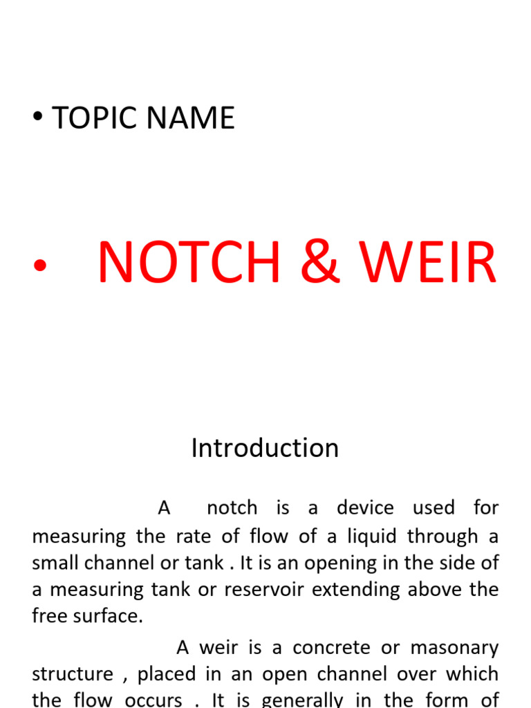 Topic Name: Notch & Weir | PDF | Chemical Engineering | Teaching Methods & Materials