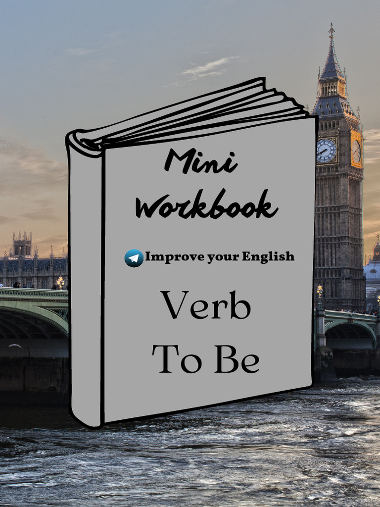 Workbook Verb To Be. Improve Your English | PDF