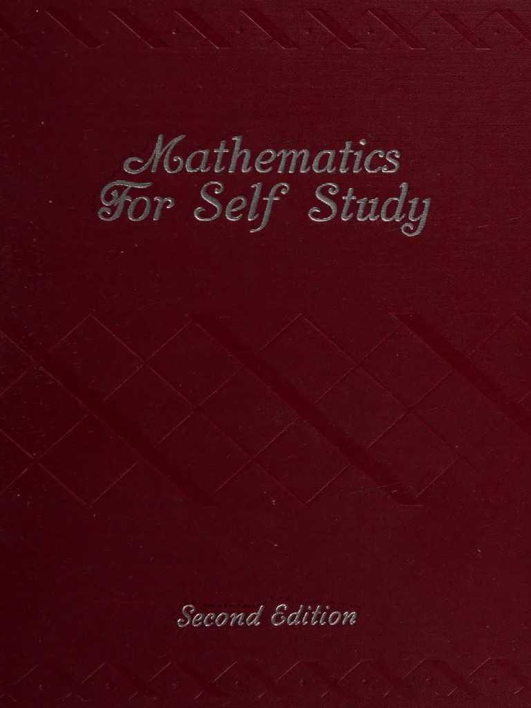 Mathematics For Self Study - 1946 - Anna's Archive | PDF