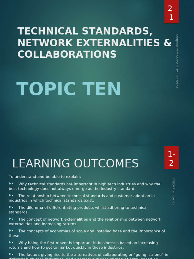 Topic Ten - Technical Standards, Network Externalities - Collaboration ...