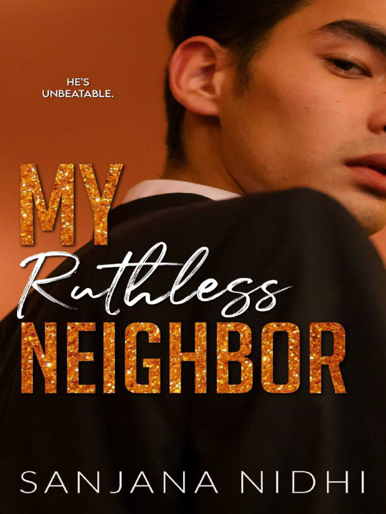 My Ruthless Neighbor - Sanjana Nidhi | PDF
