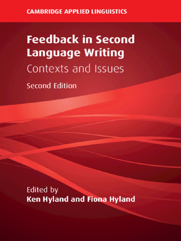 (Second Edition) - Feedback in Second Language Writing - Contexts and Issues | PDF