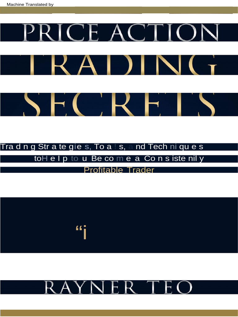 Rayner Teo Price Action Trading Secrets Trading Strategies, Tools | PDF