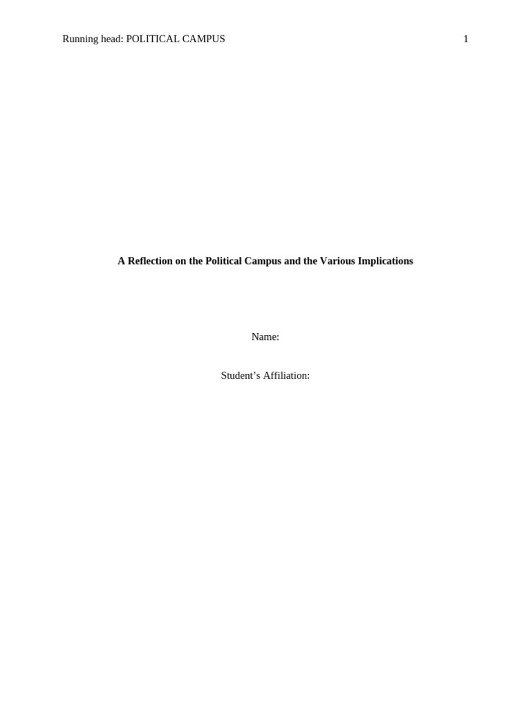 A Reflection On The Political Campus and The Various Implications ...
