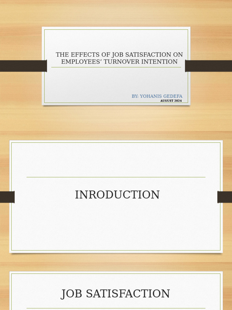 The Effects of Job Satisfaction On Employees' Turnover Intention | PDF