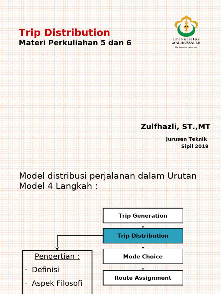 Materi 5-6. Model Distribusi Perjalanan (Trip Distribution) | PDF