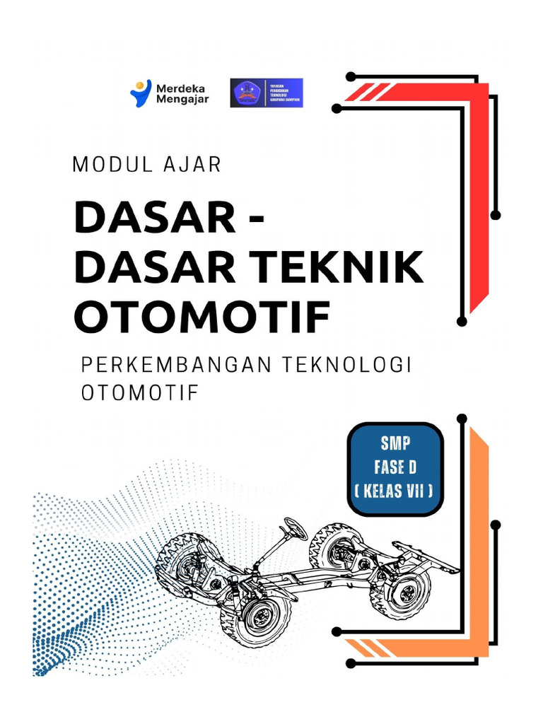 Modul Ajar Perkembangan Teknologi Otomotif KELAS 7 | PDF | Komputer Modul Ajar Perkembangan Teknologi Otomotif KELAS 7 | PDF | Komputer