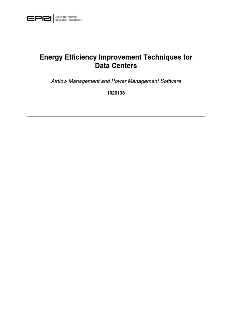 EPRI 1020138 - Energy Efficiency Improvement Techniques For Data ...