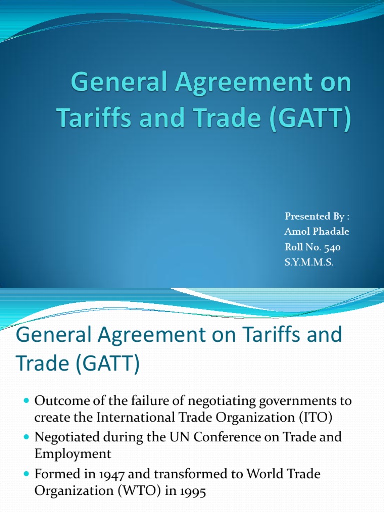 Overview of GATT and Its Impact | PDF | General Agreement On Tariffs ...