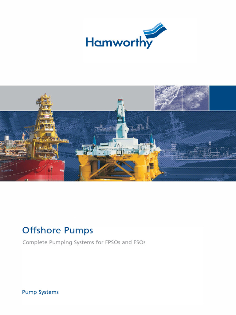 Offshore Pumps: Complete Pumping Systems For Fpsos and Fsos | PDF