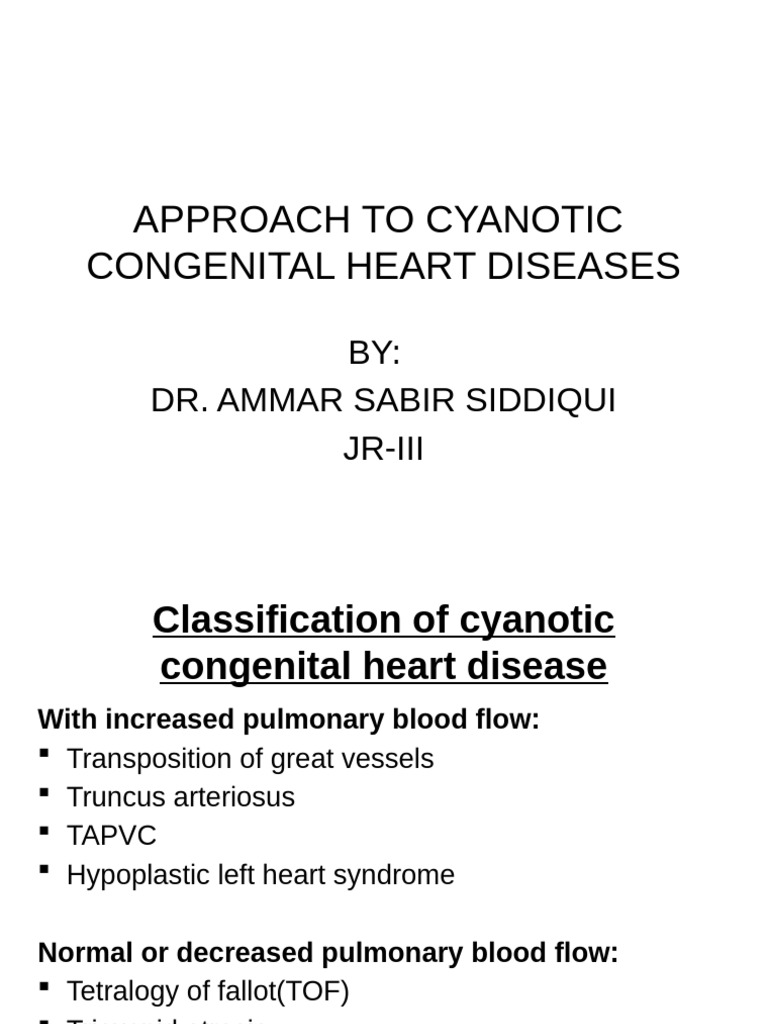 Approach To Cyanotic Congenital Heart Diseases | PDF