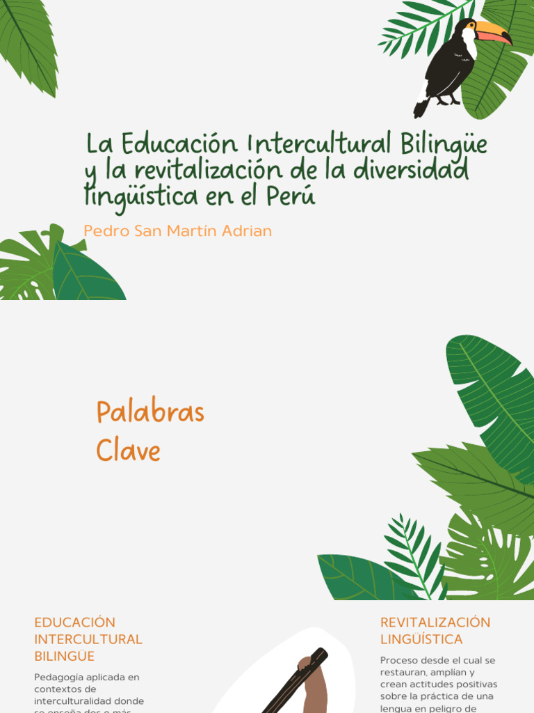 La Educación Intercultural bilingüe y la revitalización de lenguas ...