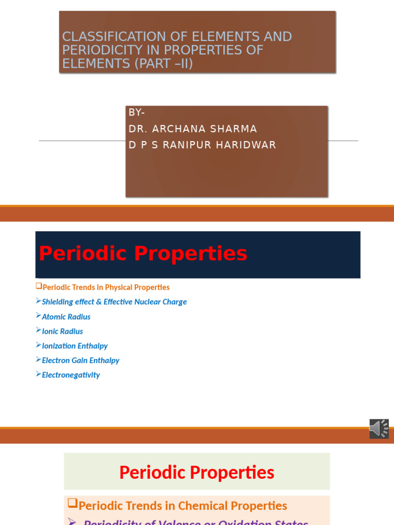 PPT Periodic Properties of Elements Part 2 by Dr. Archana Sharma | PDF