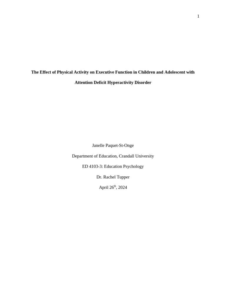 The Effect of Physical Activity On Executive Function in Children and Adolescent With Attention ...