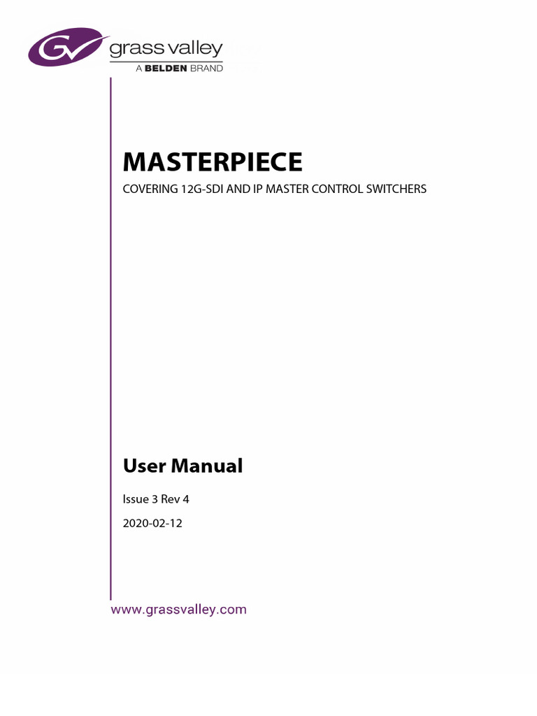 Masterpiece 12G-SDI and IP User Manual Issue 3 Rev 4 | PDF