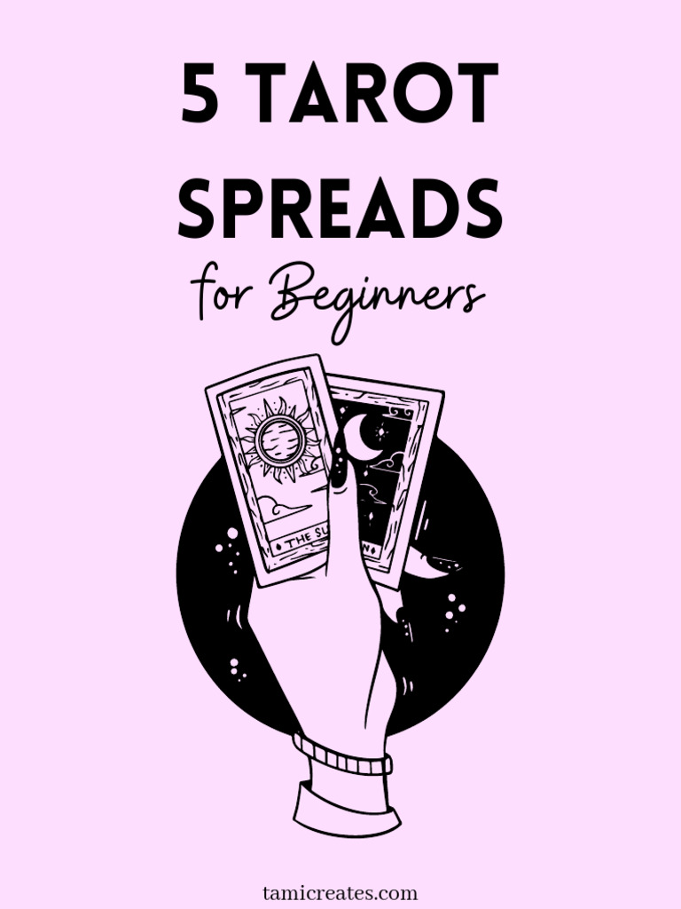 5 Easy Tarot Spreads for Beginners | PDF | Self-Improvement