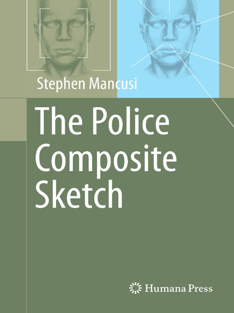 Stephen Mancusi - The Police Composite Sketch (2010, Humana) | PDF