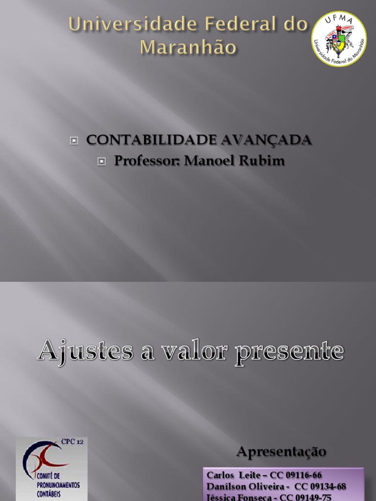 AVP - Ajuste A Valor Presente. CPC 12 | PDF | Contabilidade | Juros