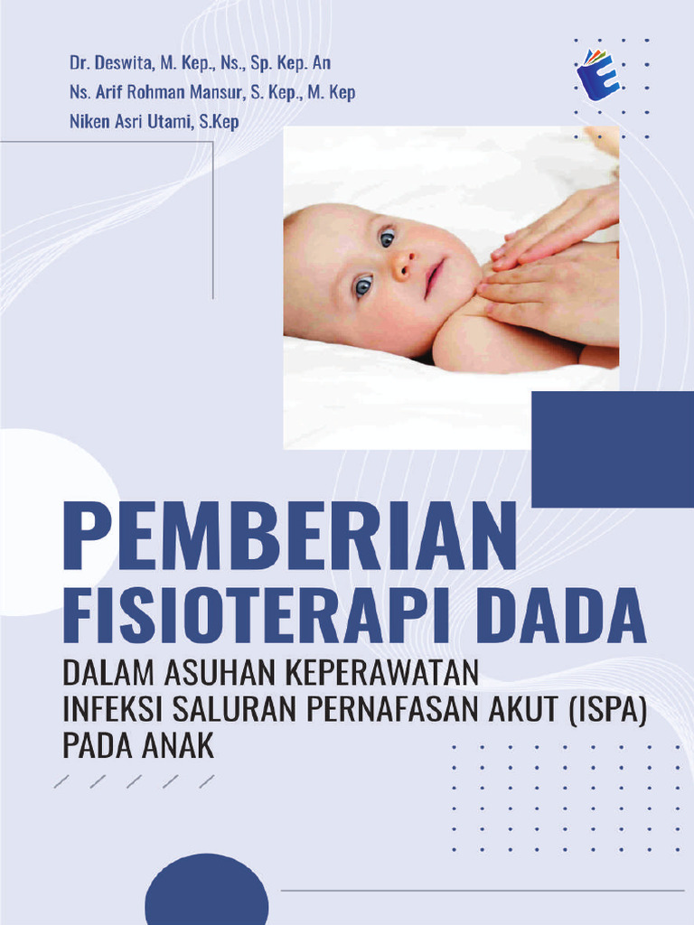 Pemberian Fisioterapi Dada Dalam Asuhan 5201fe3e | PDF