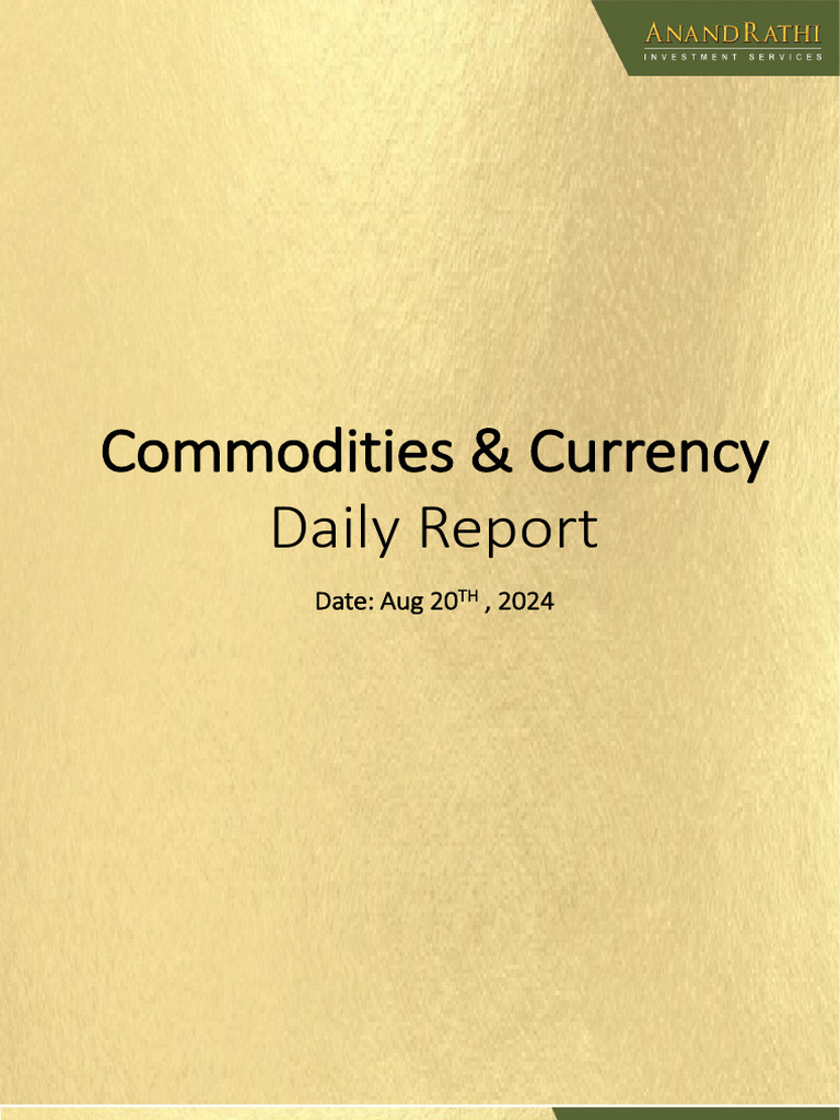 Commodity and Currency - Daily - Report - 20082024 | PDF | Securities ...
