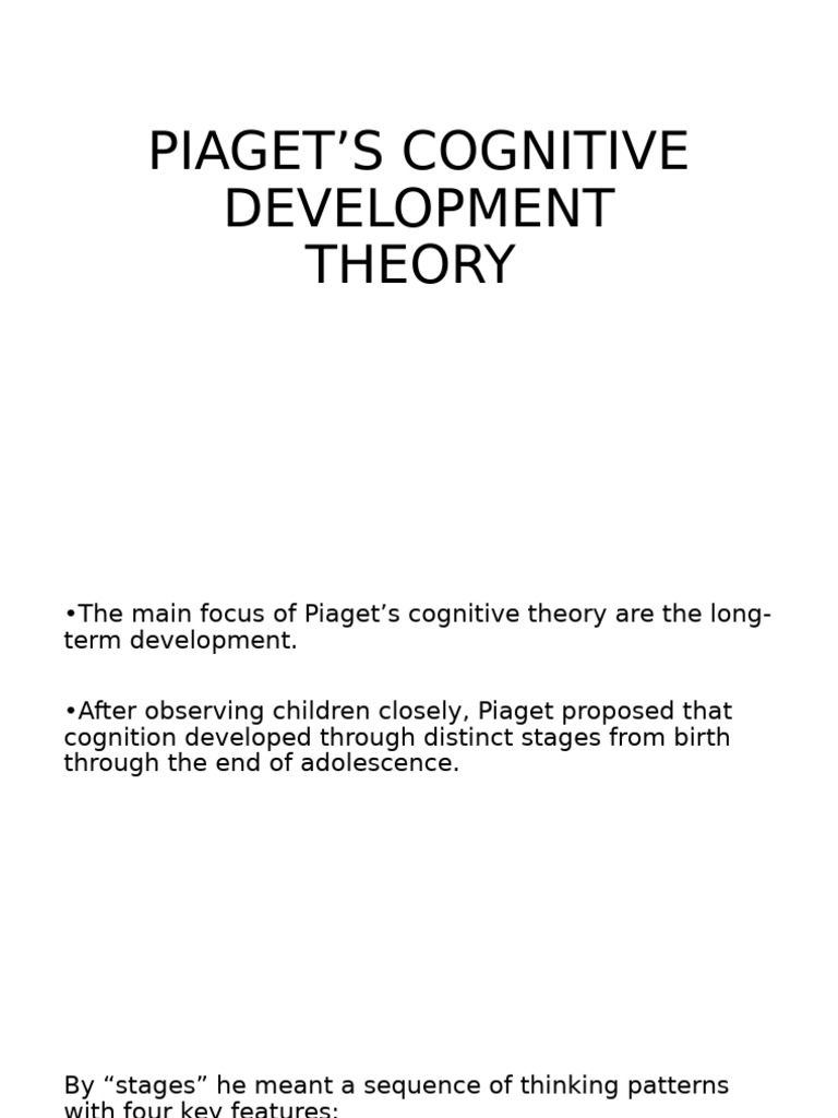 Jean Piagets Cognitive Developmental Theory 1 | PDF