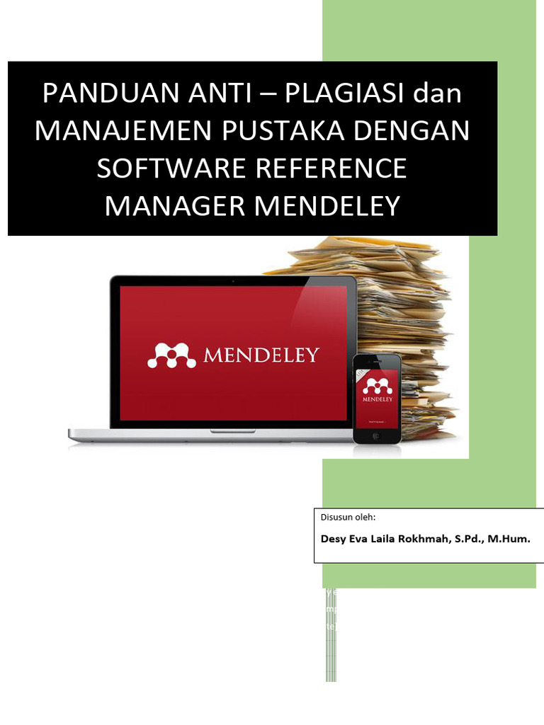 Desy's - Draft - 2 - MODUL PANDUAN MANAJEMEN SITASI DAN REFERENSI DENGAN SOFTWARE REFERENCE ...