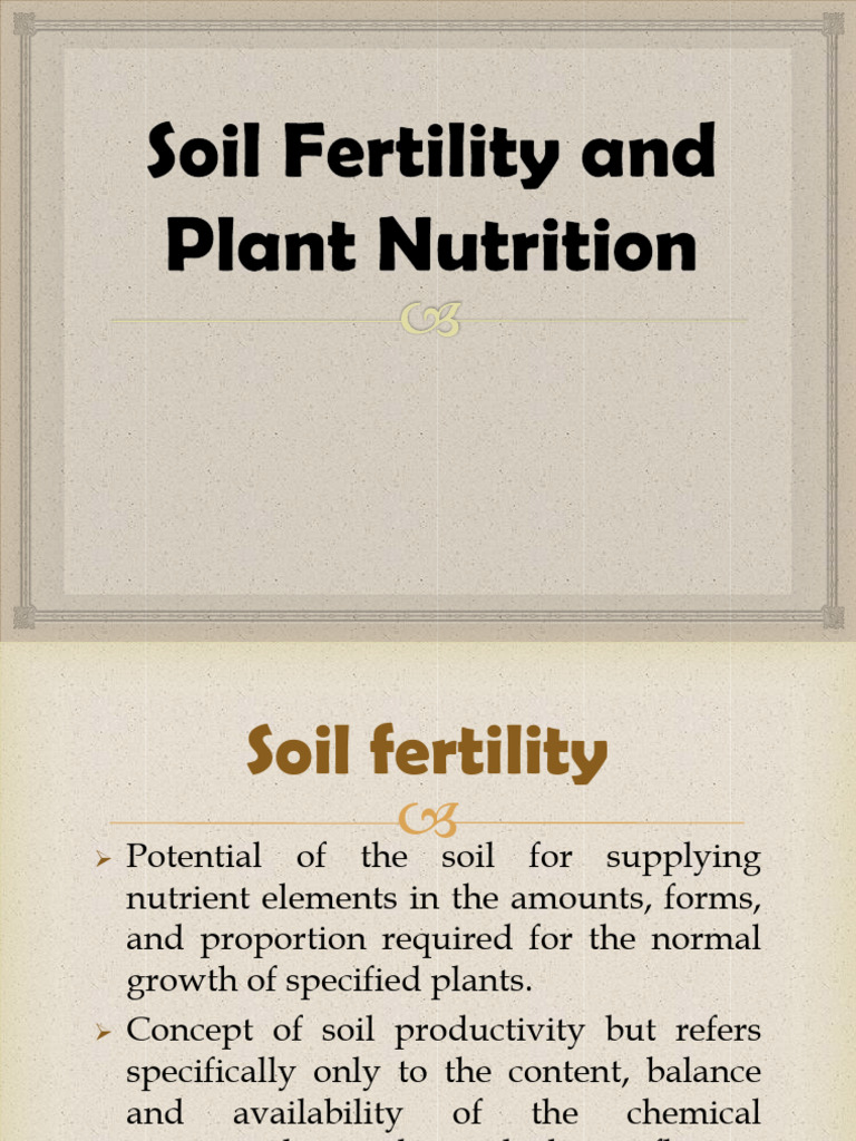 Soil Fertility and Plant Nutrition | PDF