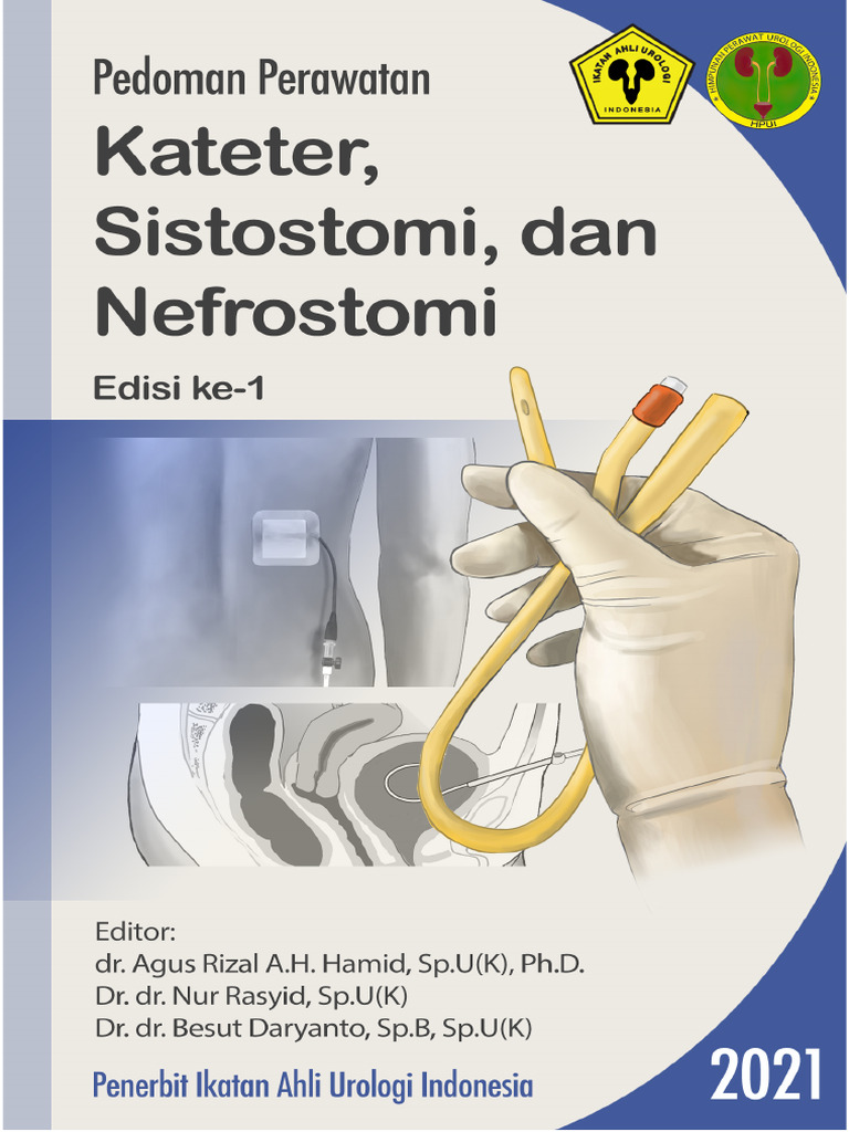 Kateter, Sistostomi, Dan Nefrostomi | PDF