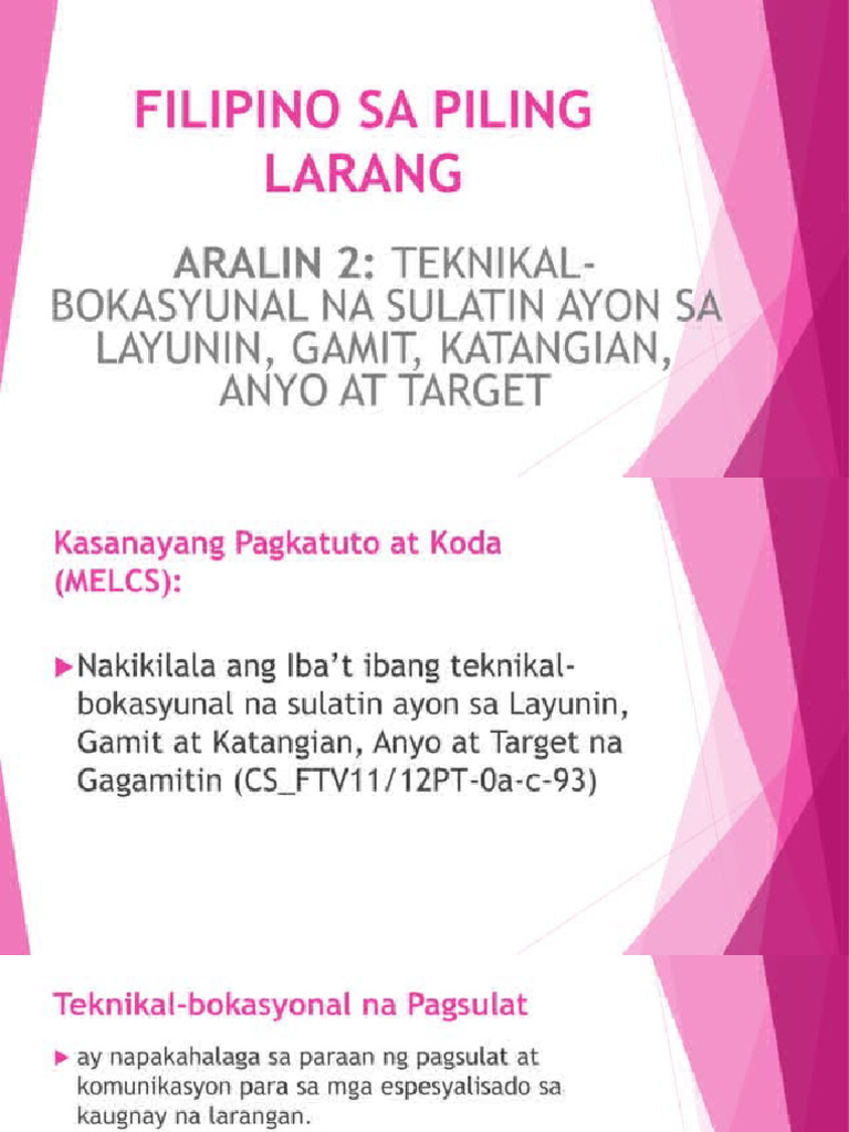 Teknikal Bokasyunal Na Sulatin Ayon Sa Layunin Gamit Katangian Anyo ...