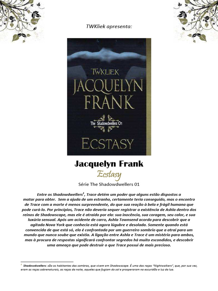 Jacquelyn Frank - The Shadowdwellers 01 - Ecstasy (TWKliek) | PDF