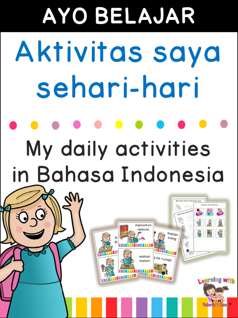 Aktivitas Saya Sehari-Hari: My Daily Activities in Bahasa Indonesia | PDF
