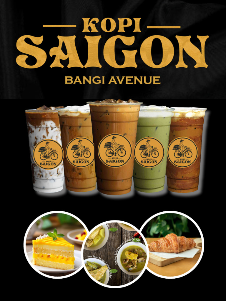 Akan Dibuka Kopi Saigon Bangi Avenue | PDF