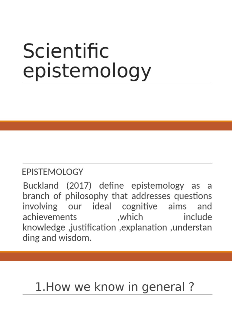 Scientific Epistemology SLIDE 2-1 | PDF
