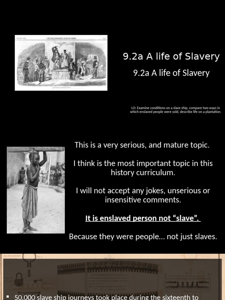 9.2 A Life of Slavery | PDF