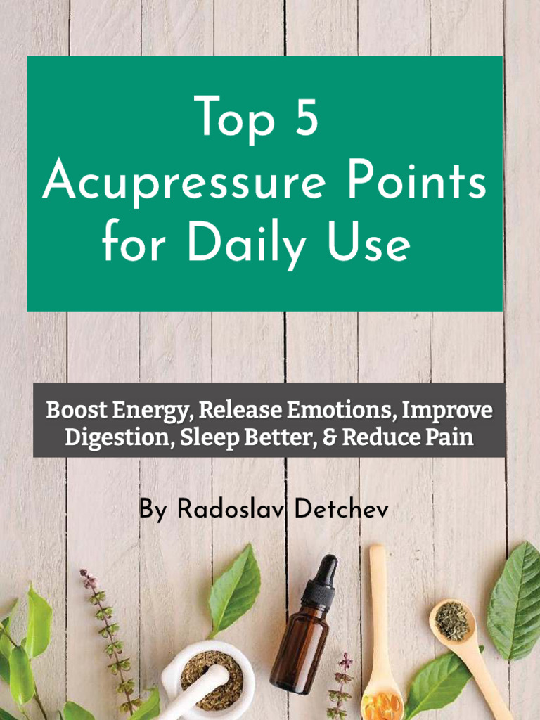 Top 5 Acupoints Guide | PDF