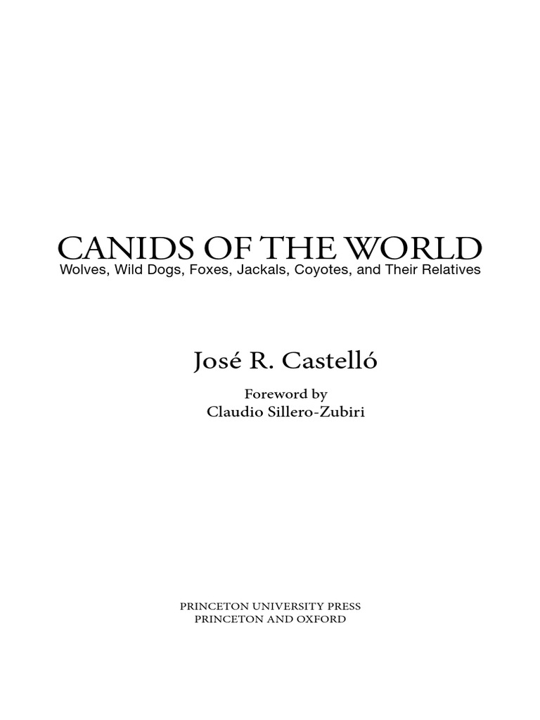 Canids of The World: José R. Castelló | PDF