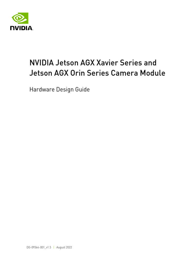 Jetson AGX Xavier and Orin Series Camera Design Guide DG-09364-001 v1.5 ...