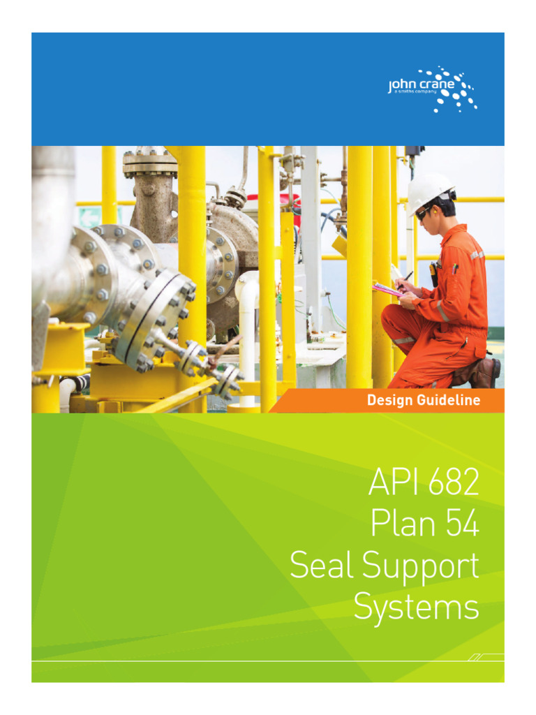 JC API 682 Plan 54 Seal Support Systems Design Guidelines | PDF