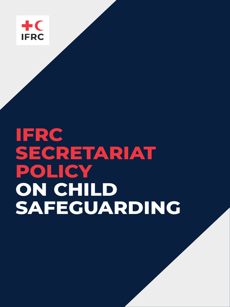 IFRC Child-Safeguarding Secretariat-Policy EN | PDF