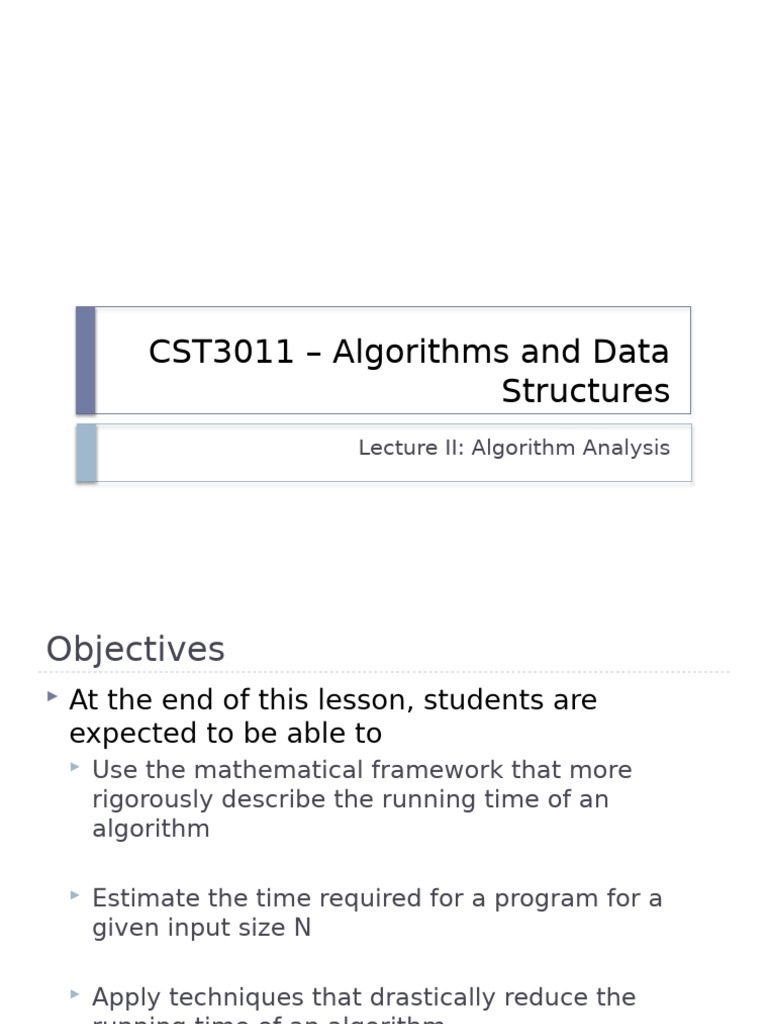 2-CST3011 - Algorithms and Data Structures-Algorithm Analysis | PDF | Time Complexity | Teaching ...