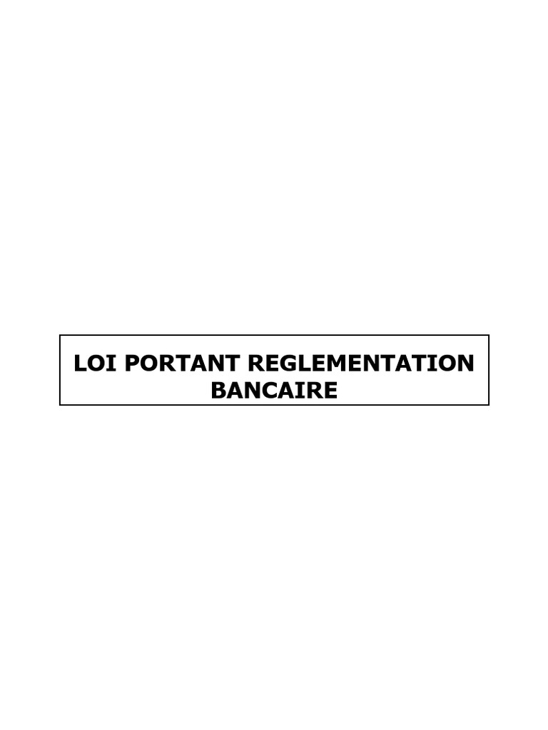 Loi 2008-26 Portant Reglementation Bancaire | PDF