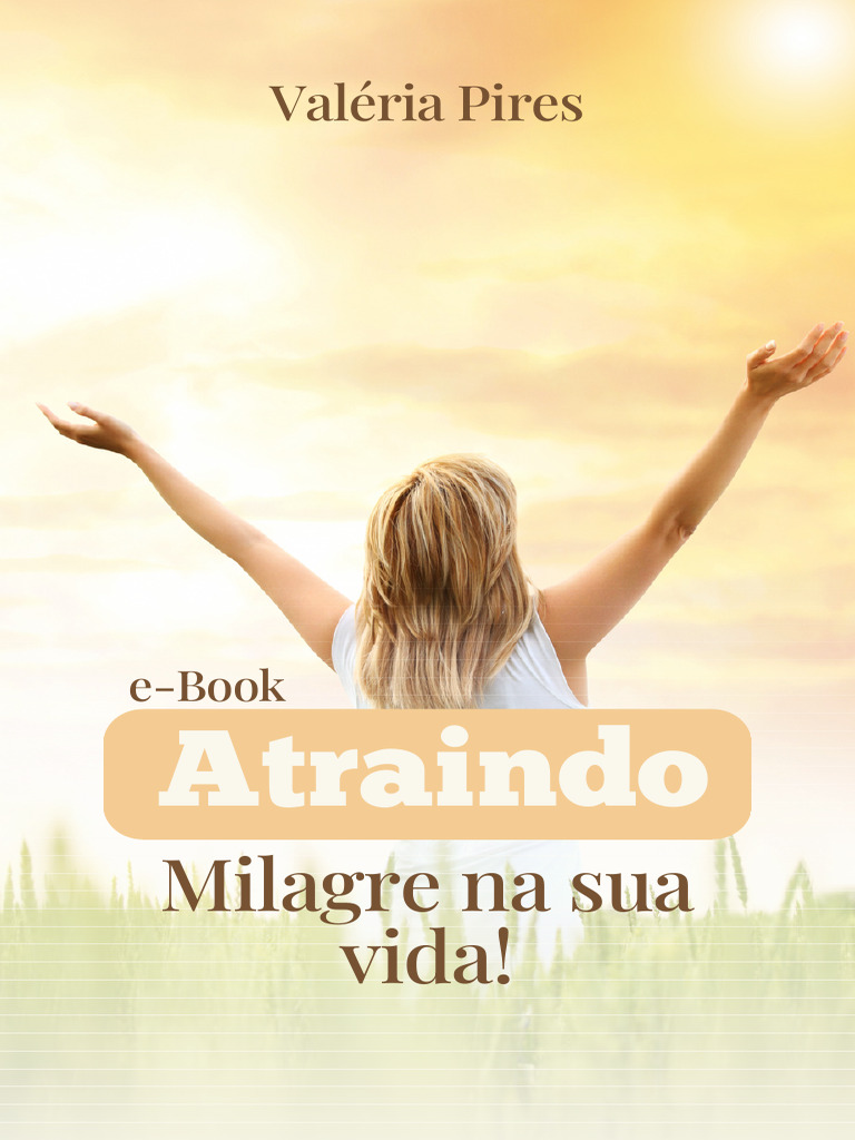 E-Book Atraindo Milagre Na Sua Vida | PDF