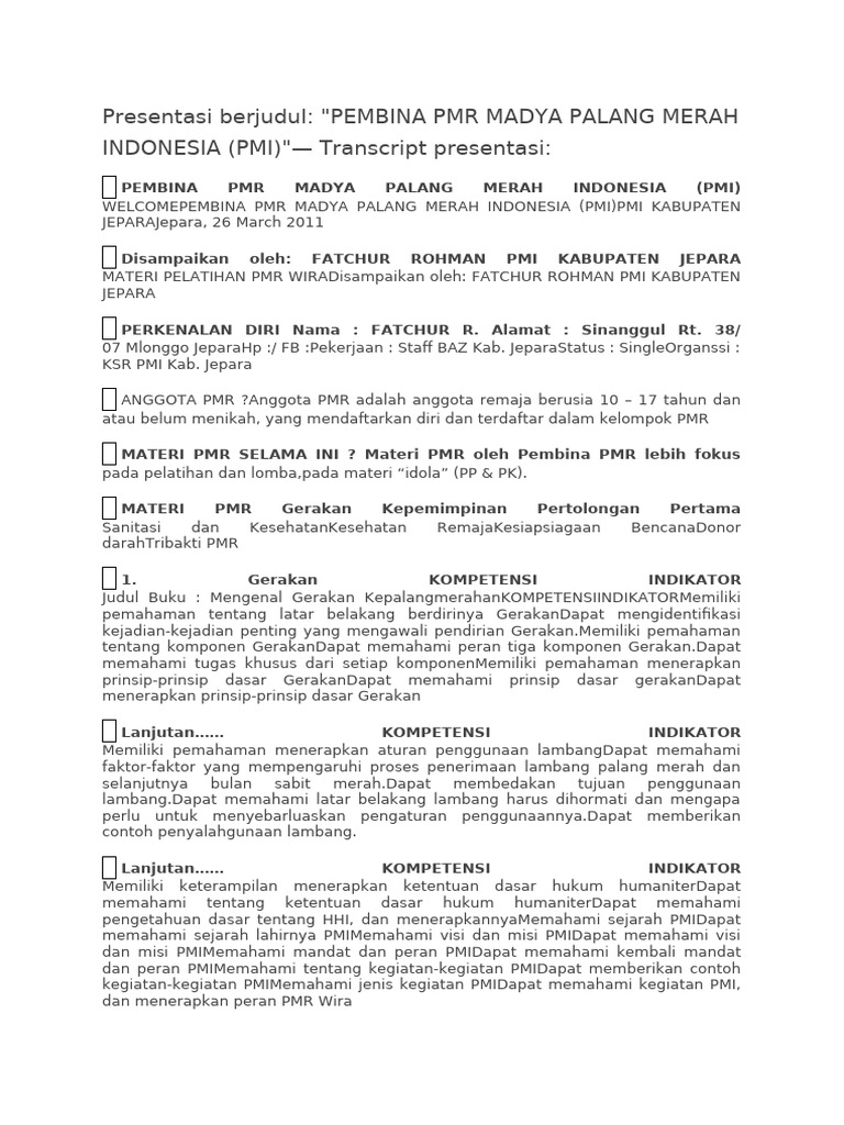 Presentasi Berjudul: "PEMBINA PMR MADYA PALANG MERAH INDONESIA (PMI) " - Transcript Presentasi | PDF