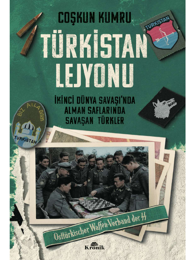 Turkistan Lejyonu Ikinci Dunya Savasi ND | PDF Turkistan Lejyonu Ikinci Dunya Savasi ND | PDF