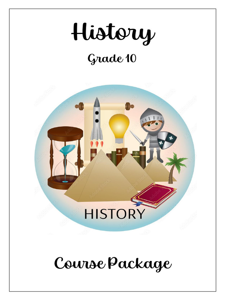 2024 - Grade 10 History Course Package | PDF