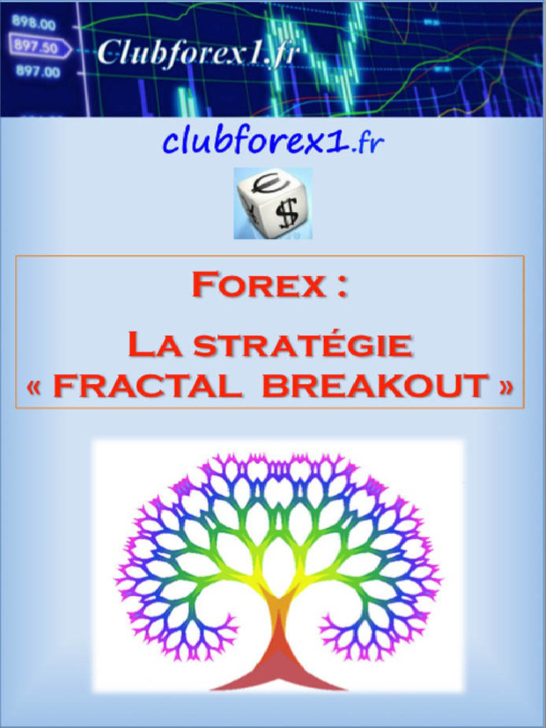La Stratégie Fractal Breakout | PDF