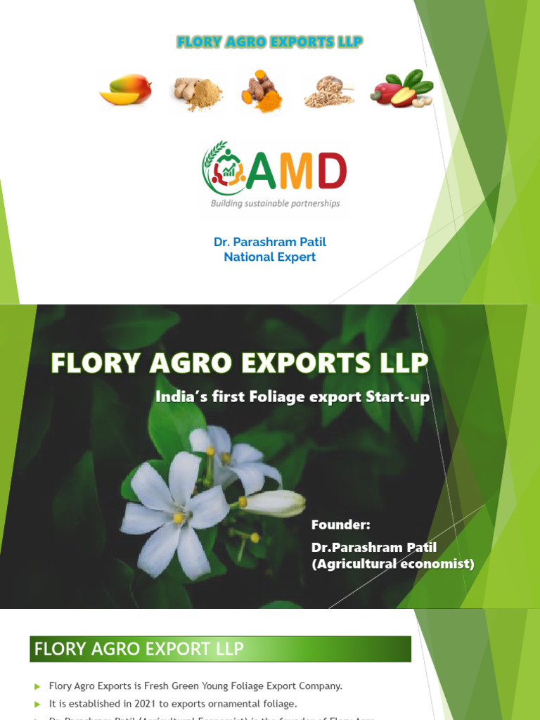 3 Presentation FLORY AGRO EXPORTS LLP 1 | PDF