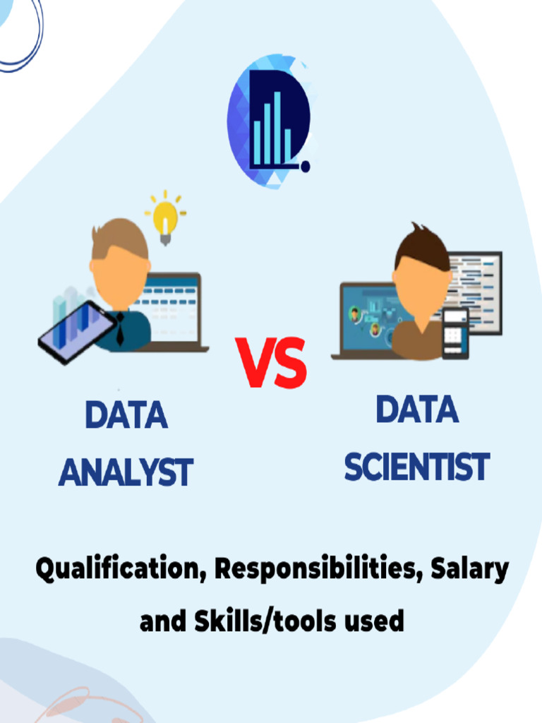 Data Analyst Vs Data Scientist 1720482386 | PDF