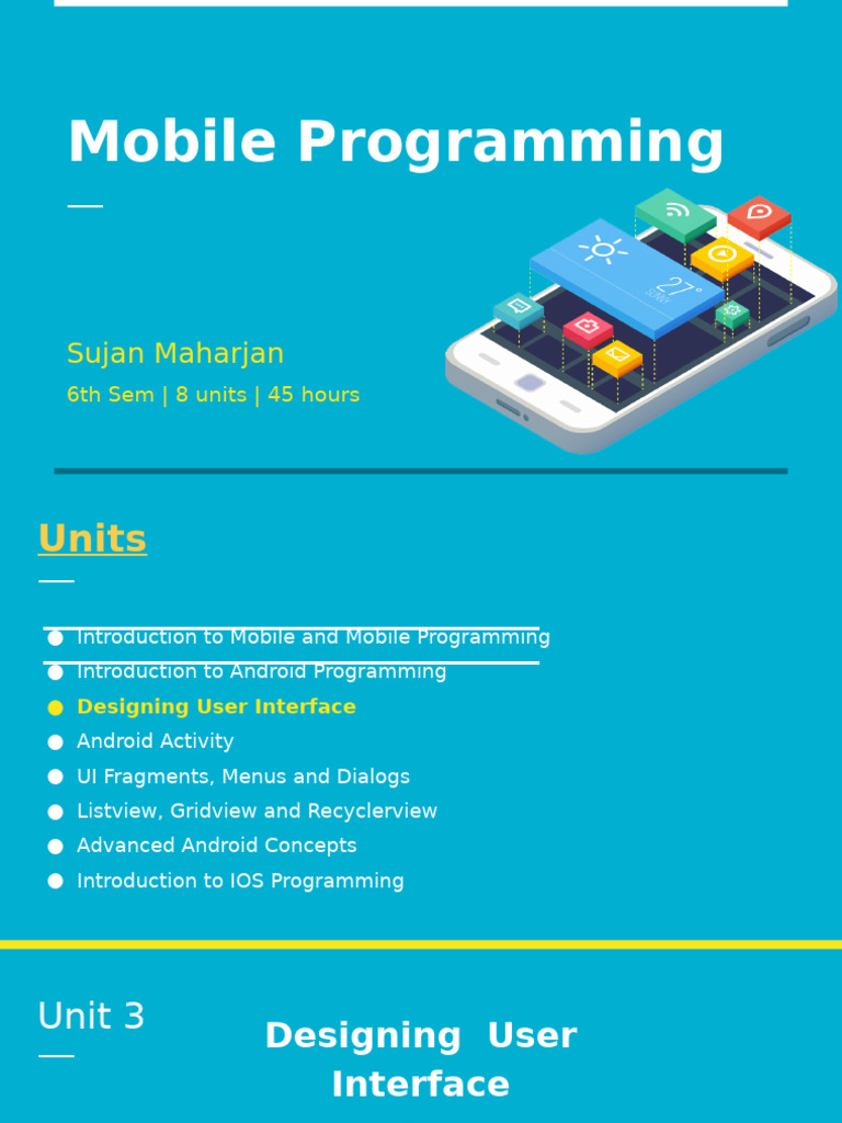 Unit 3 - Designing User Interface | PDF Unit 3 - Designing User Interface | PDF
