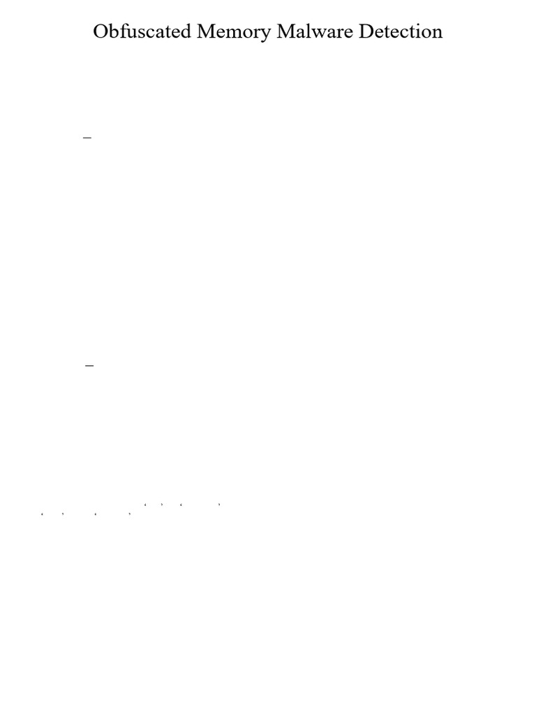 Obfuscated Memory Malware Detection | PDF Obfuscated Memory Malware Detection | PDF